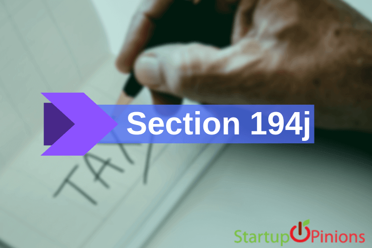 Section 194J – Fees for professional or technical services