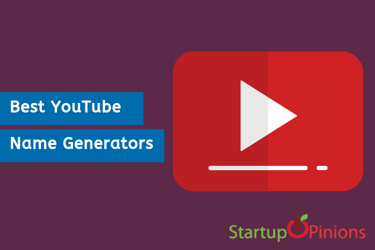 ️ 20+ Best YouTube Name Generators for Your YouTube Channel - Startup ...